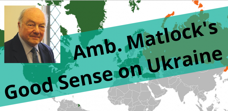 Amb. Matlock on Ukraine: An avoidable crisis - Just World Educational