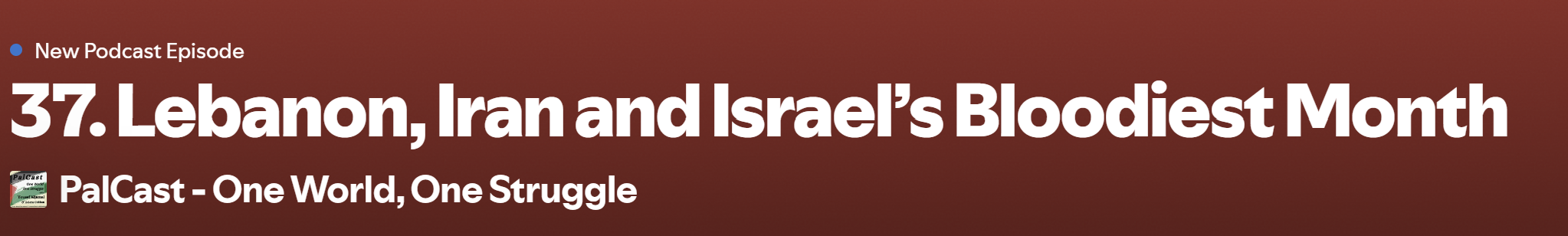 Lebanon, Iran and Israel’s Bloodiest Month - Just World Educational